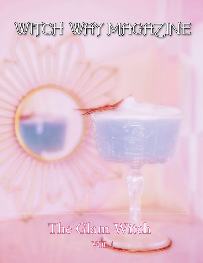 Witch Way Magazine – THE GLAM WITCH
